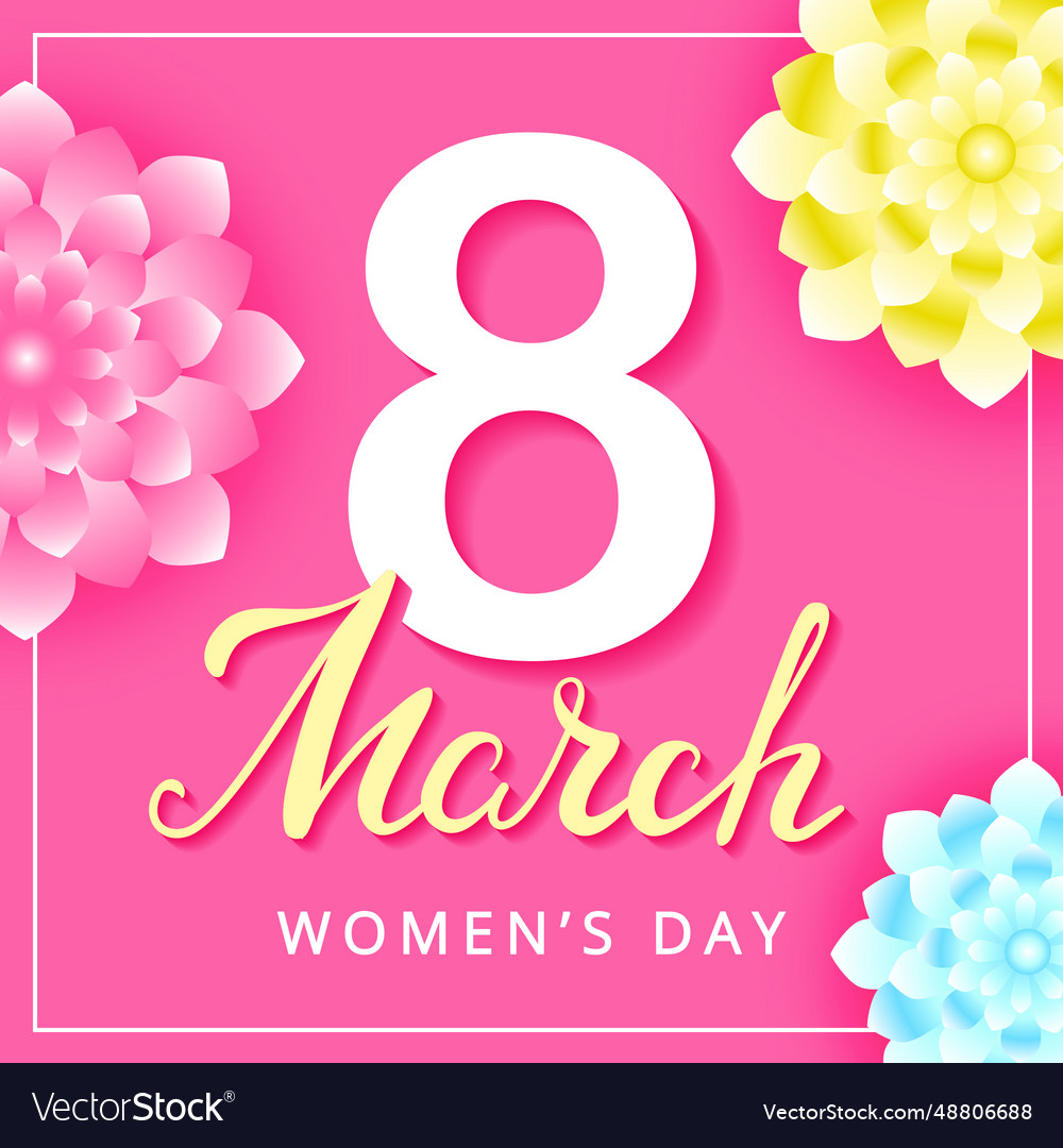 International womens day 8 march greeting card Vector Image