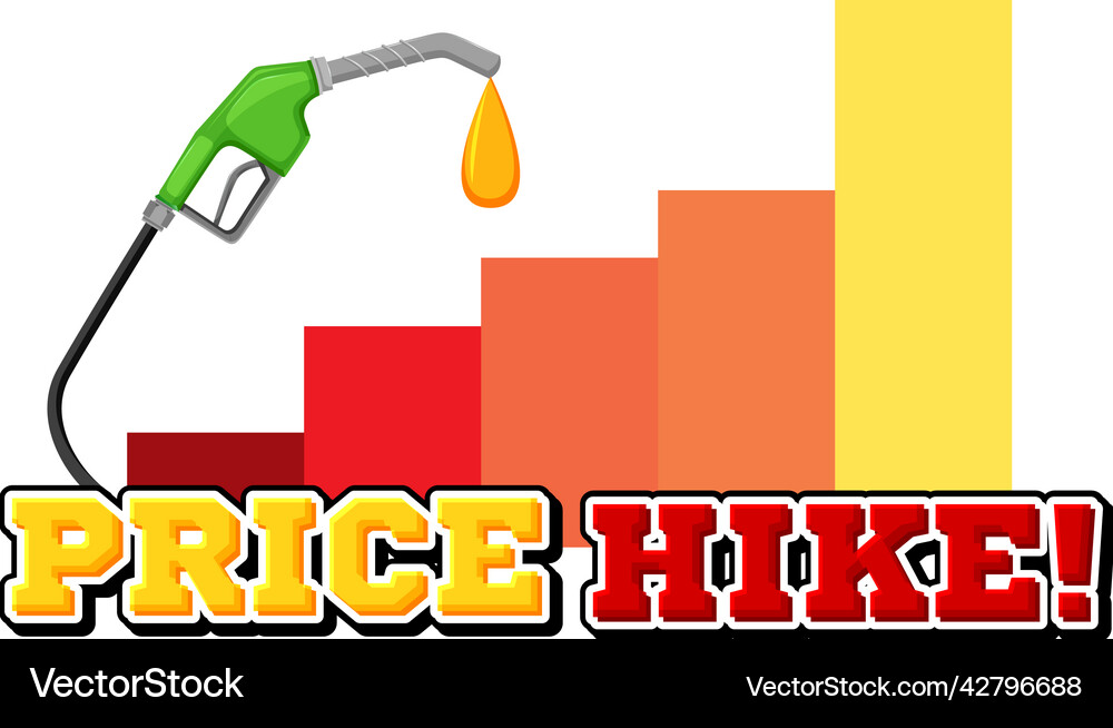 Price hike with pump nozzle Royalty Free Vector Image