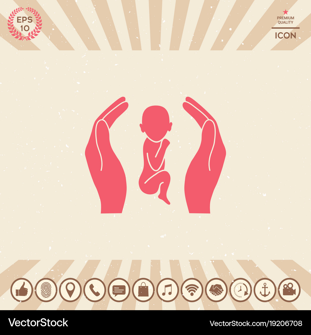 Hands holding baby protection symbol Royalty Free Vector