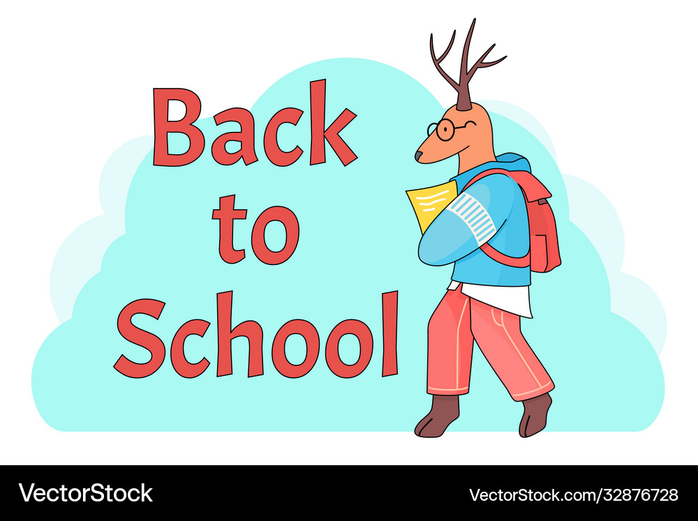Back to school poster deer student or pupil Vector Image