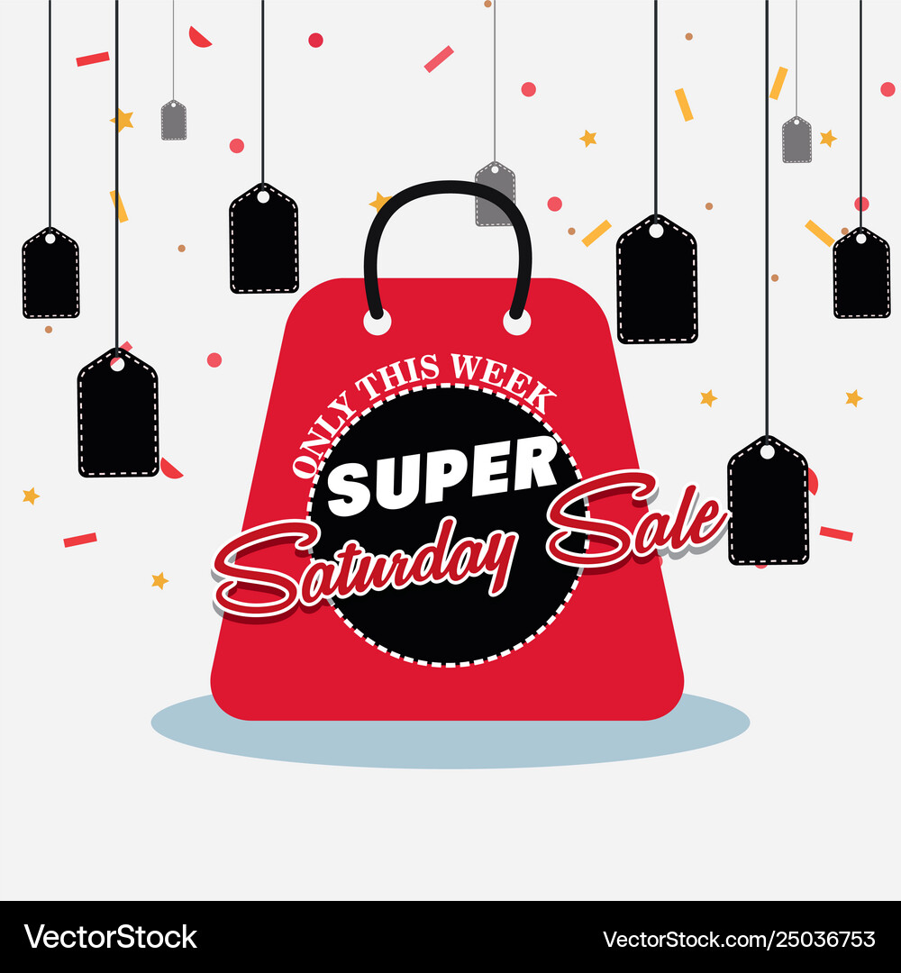 Super saturday sale Royalty Free Vector Image - VectorStock