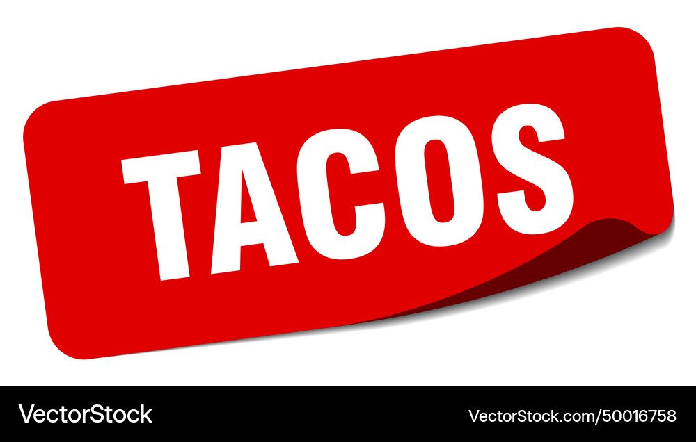 Tacos sticker tacos label Royalty Free Vector Image