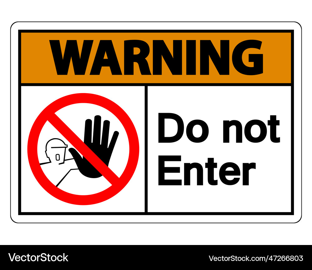 Warning do not enter symbol sign on white Vector Image
