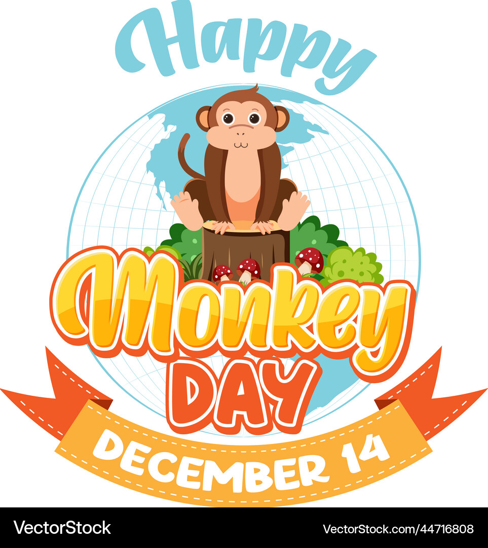 Monkey day text for banner or poster design Vector Image