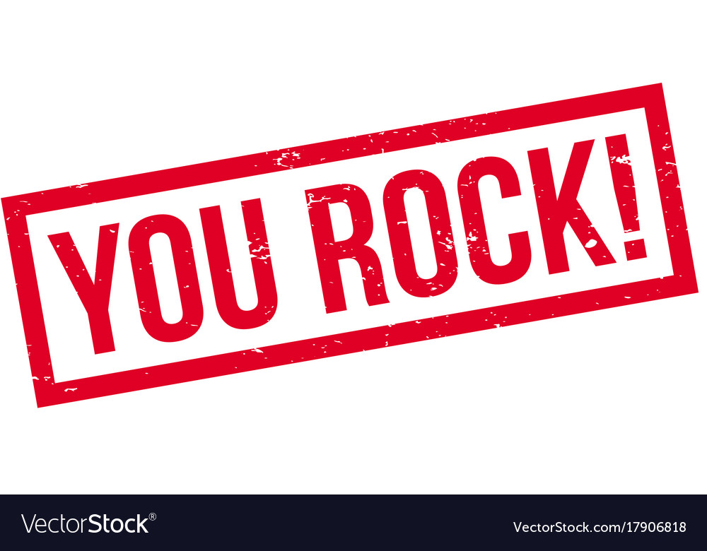 You rock rubber stamp Royalty Free Vector Image You rock rubber stamp Royalty Free Vector Image
