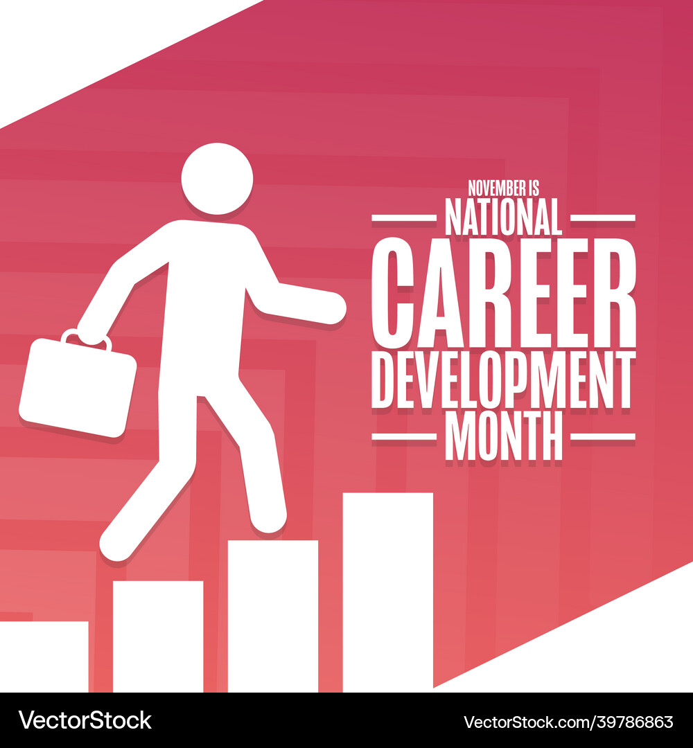 November is national career development month Vector Image