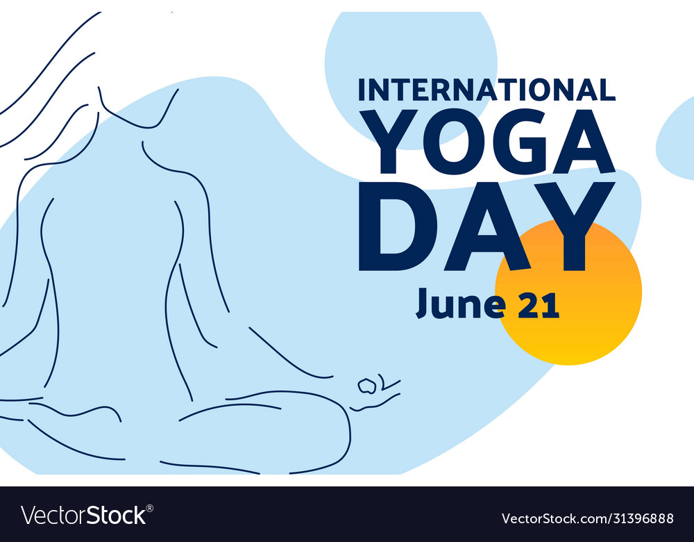International day yoga june 21 holiday Royalty Free Vector