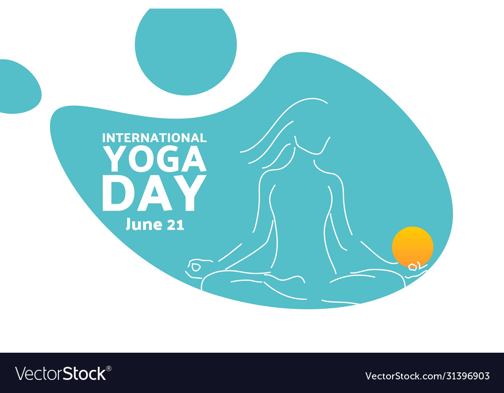 International day yoga june 21 holiday Royalty Free Vector