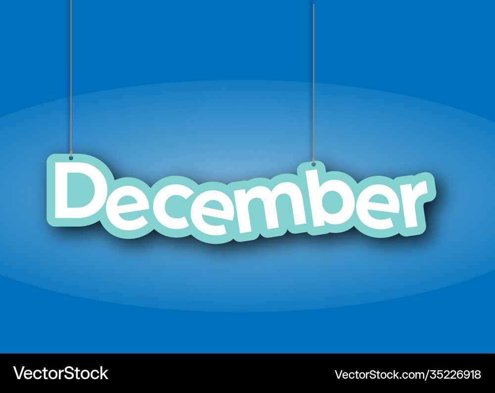 December a sign with name month Royalty Free Vector Image