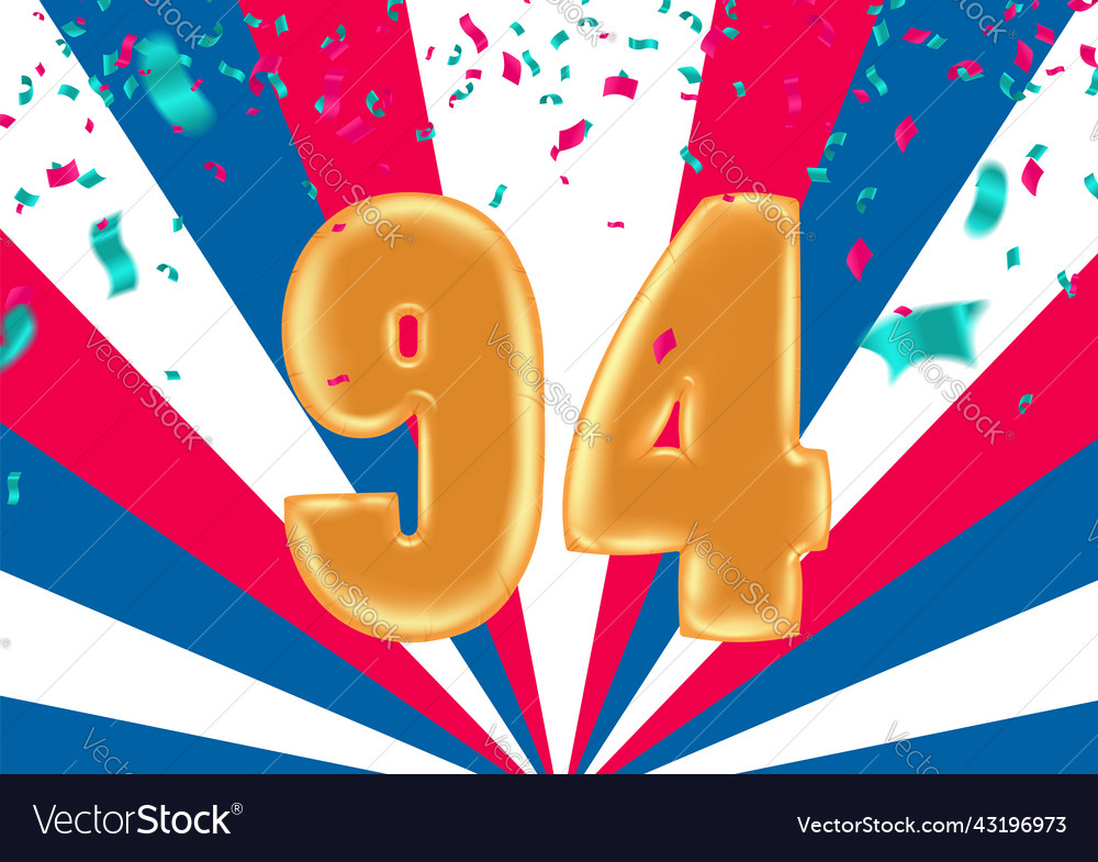 Greeting card for ninety four year happy birthday Vector Image