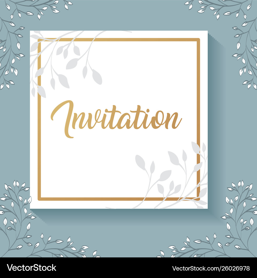 Invitation card with square frame and leafs golden
