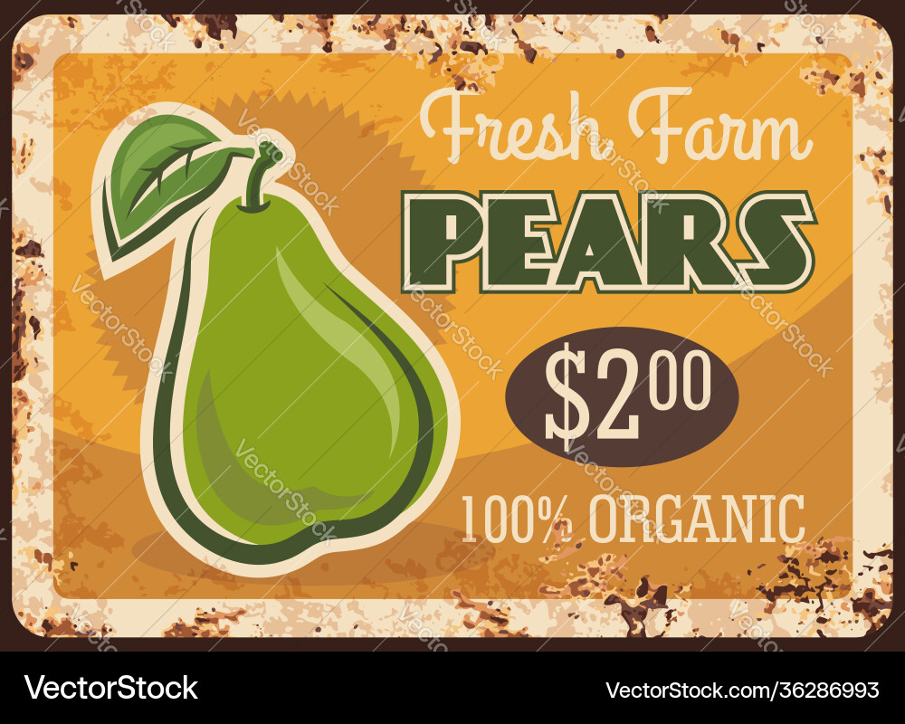 Pear rusty metal plate vintage rust sign Vector Image