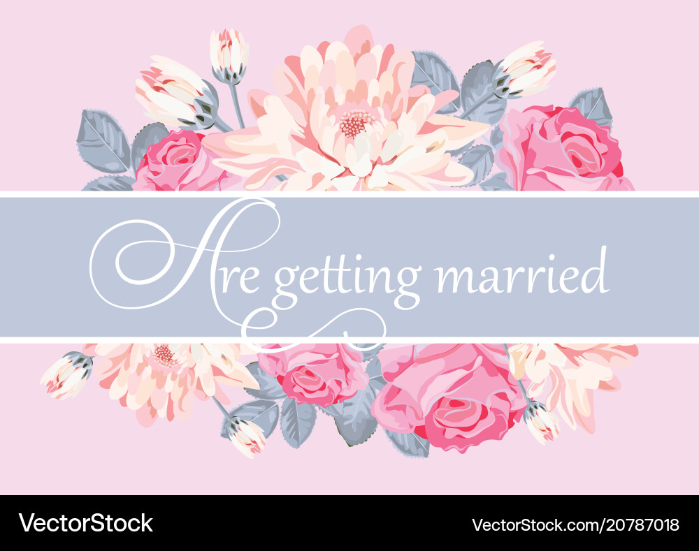 Floral card template with text are getting married