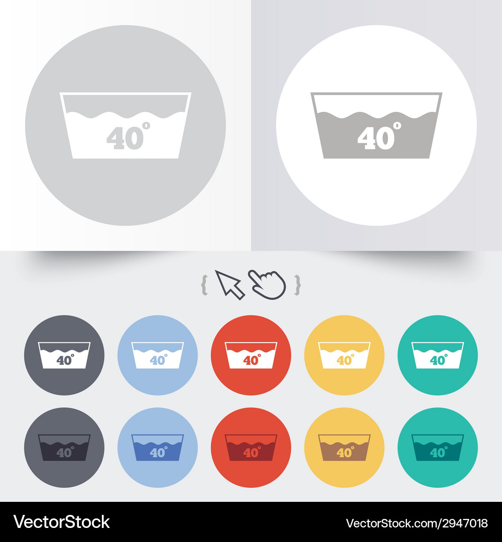 Wash icon machine washable at 40 degrees symbol Vector Image