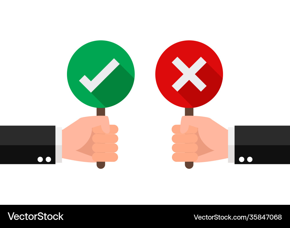Hand hold signboard green check mark and red Vector Image