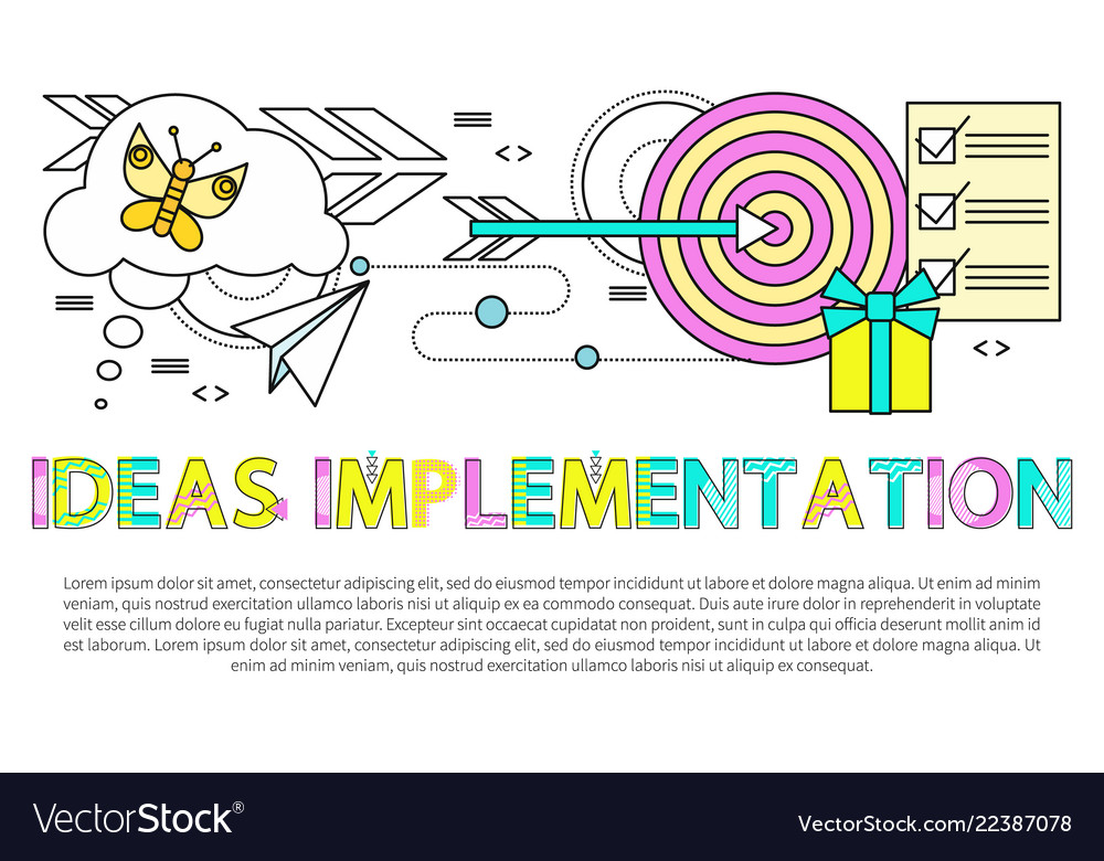 Idea Implementation