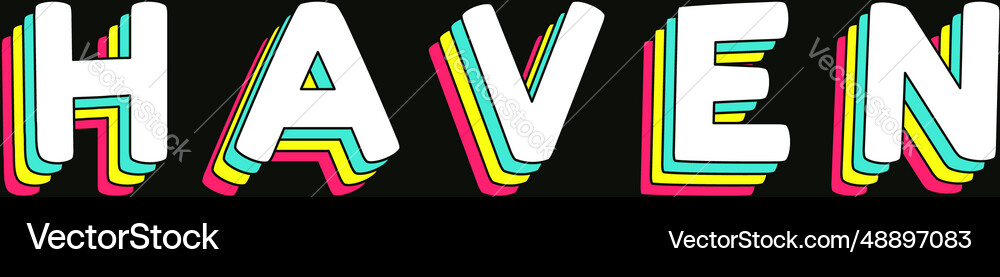 Haven - retro rainbow typography faded style Vector Image