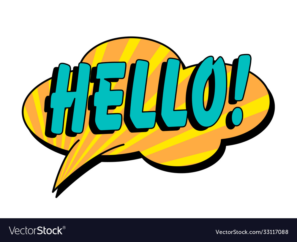 Hello Speech Bubble In Retro Style Royalty Free Vector Image 