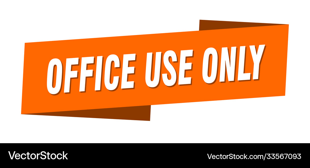 Office use only banner template ribbon label sign Vector Image