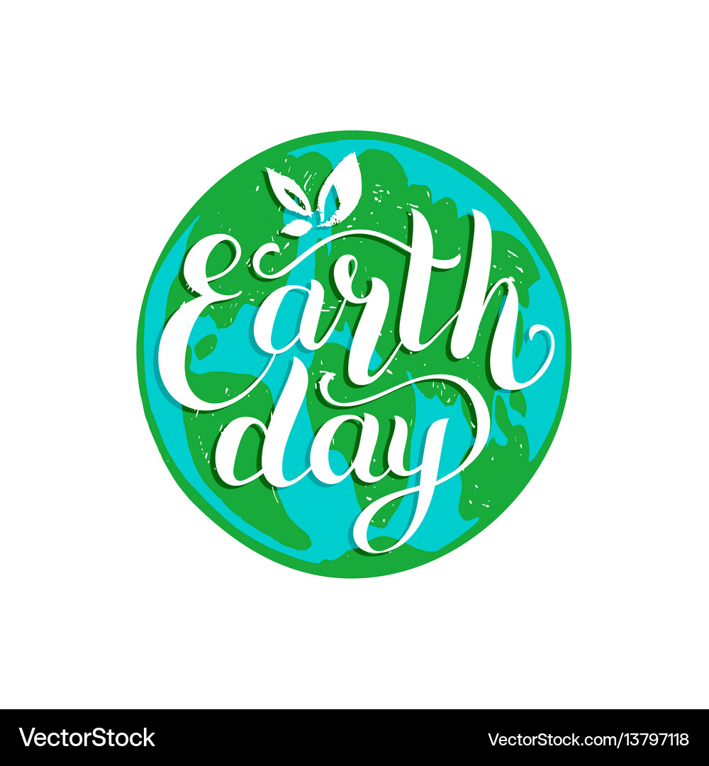 Happy earth day hand lettering on globe map Vector Image