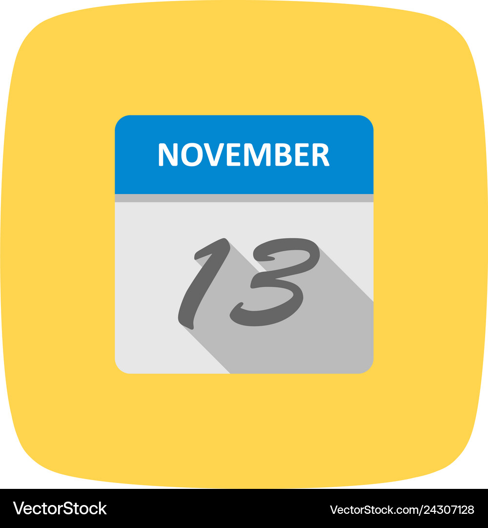 November 13th date on a single day calendar Vector Image