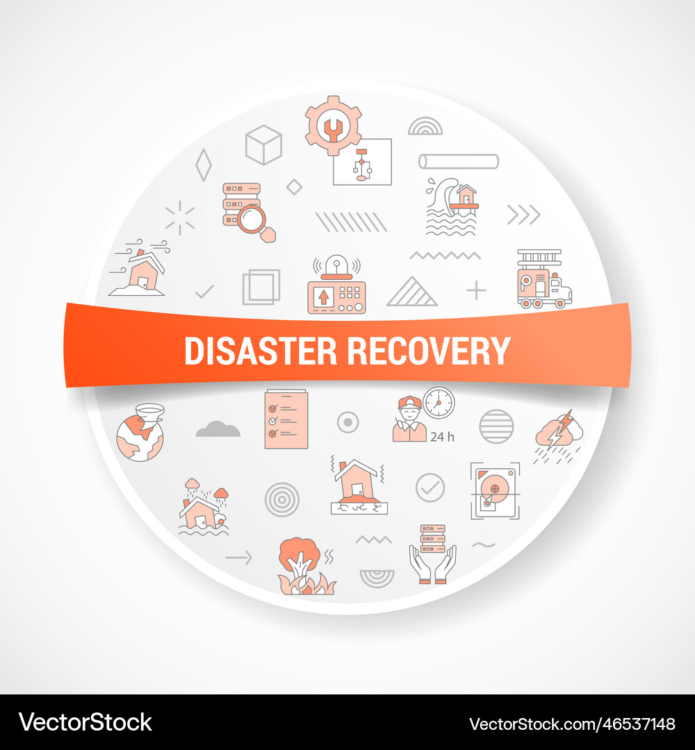 Disaster recovery concept with icon concept Vector Image