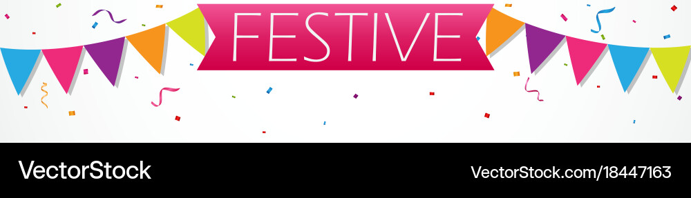 Festive with bunting flags and confetti Royalty Free Vector