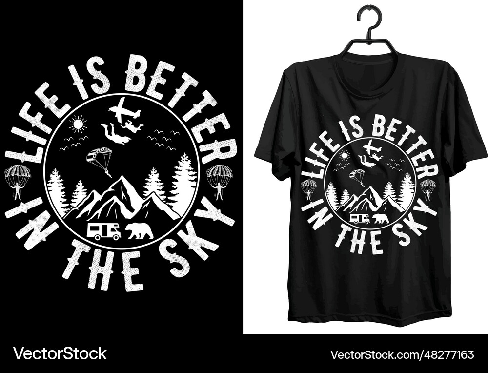 Life is better in the sky Royalty Free Vector Image