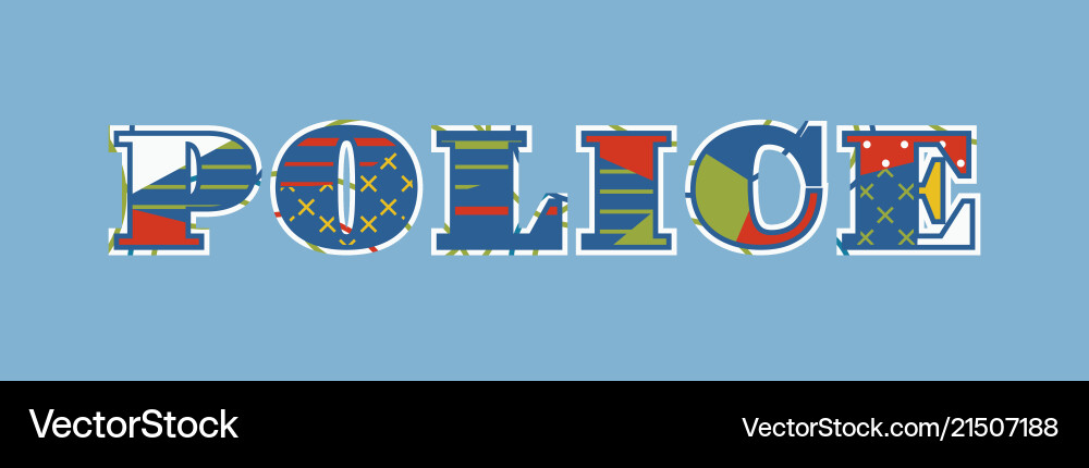 Police concept word art Royalty Free Vector Image