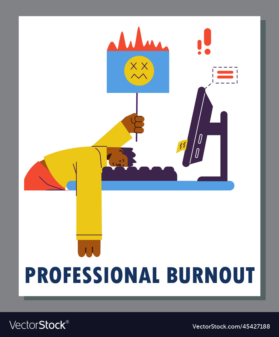 Professional burnout card or banner with tired Vector Image