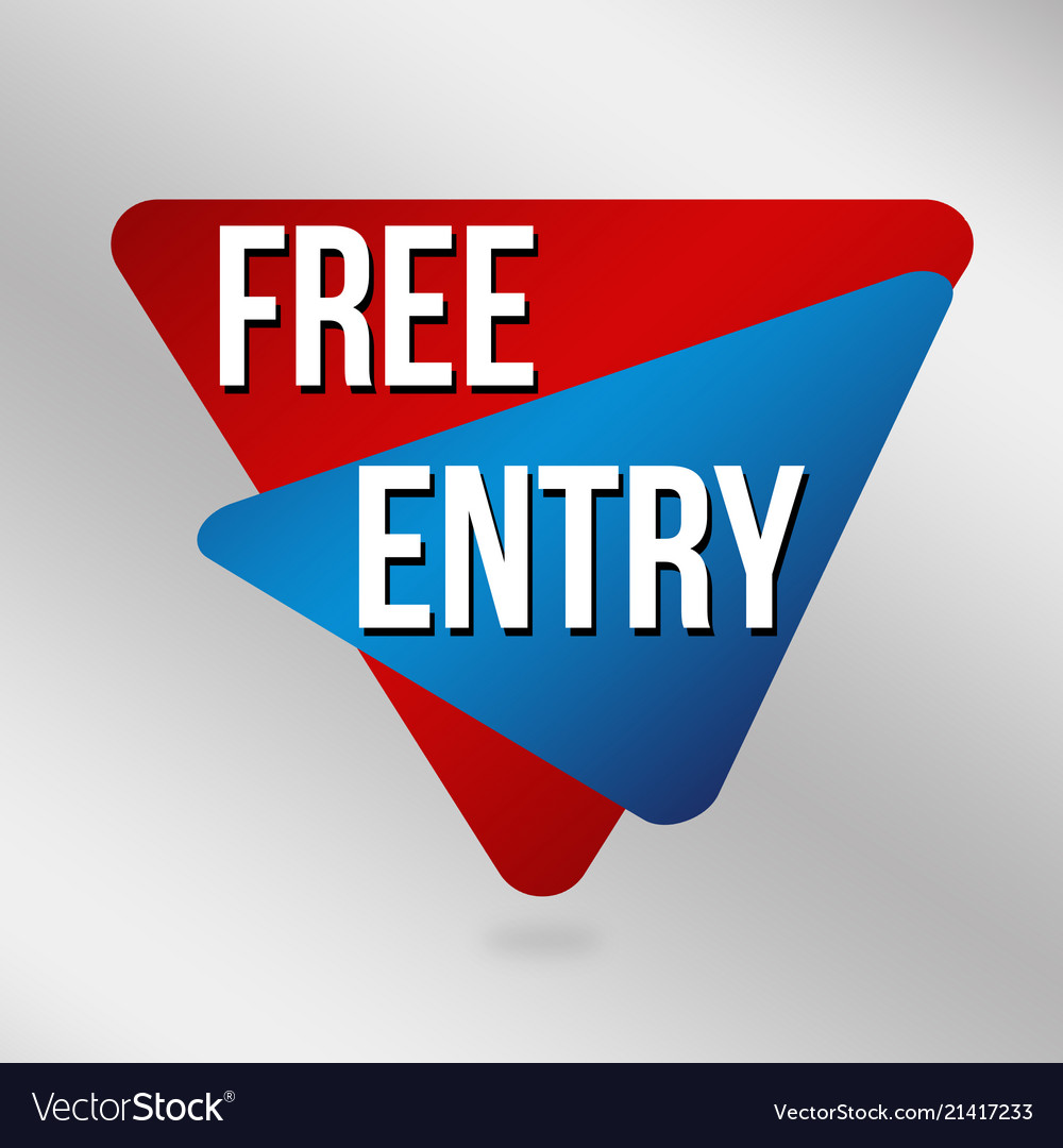Free Entry Sign - Business Promotion Royalty Free Vector