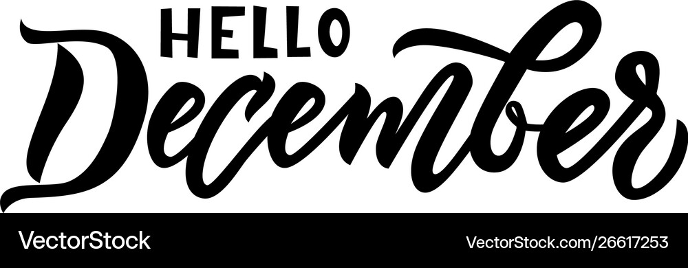 Hello december lettering isolated inspiration Vector Image