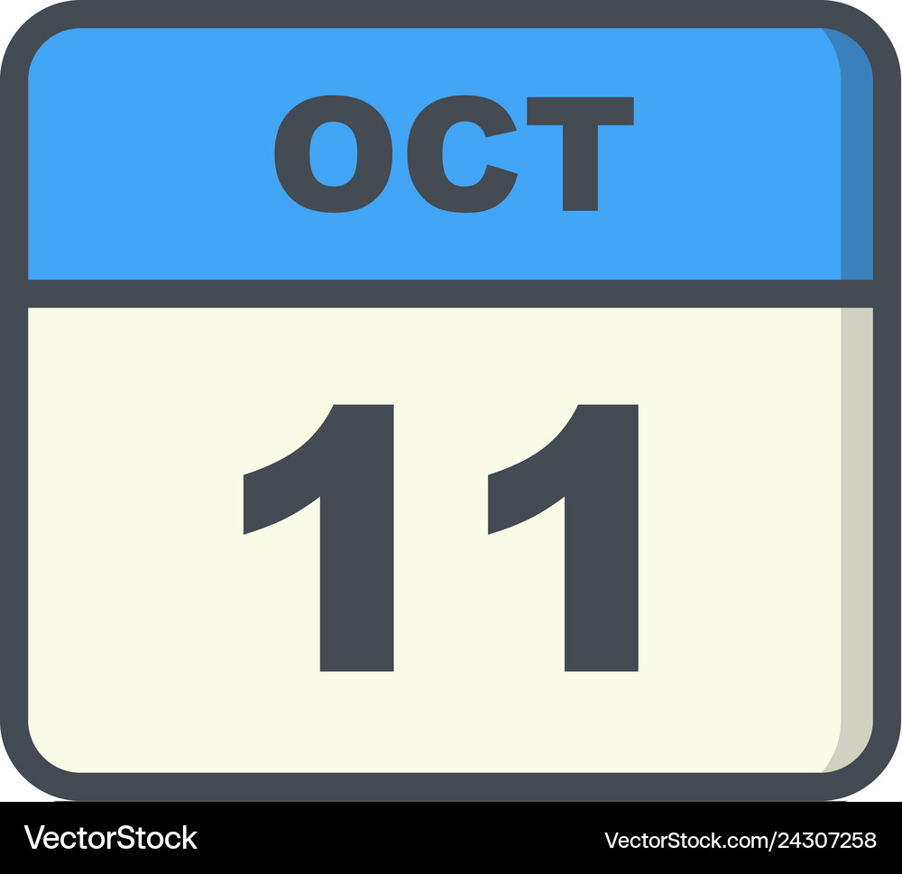 October 11th date on a single day calendar Vector Image
