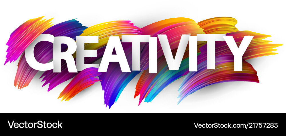 Creativity sign with colorful brush strokes Vector Image