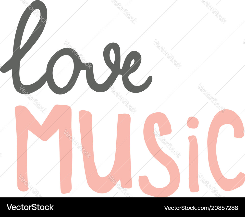Love music lettering Royalty Free Vector Image