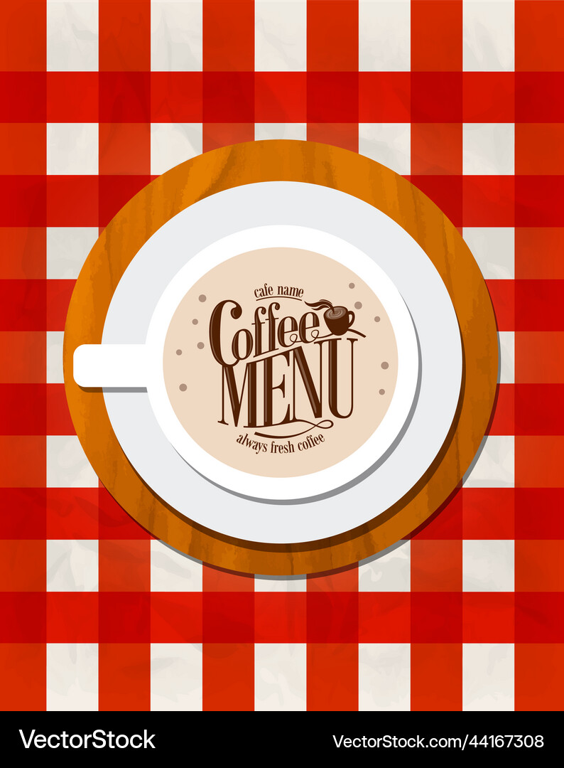 Coffee menu cup on a wooden stand on a red Vector Image