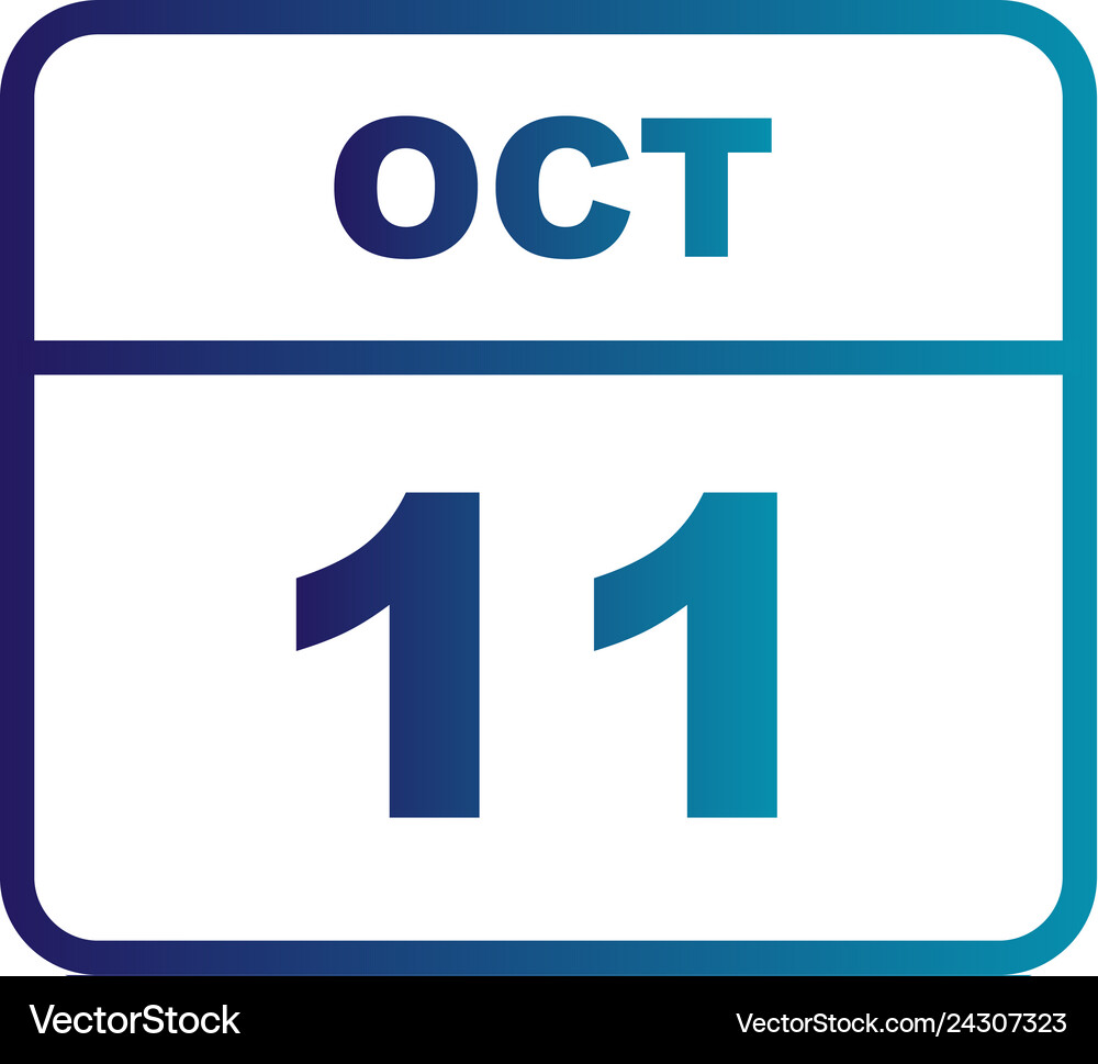 October 11th date on a single day calendar Vector Image