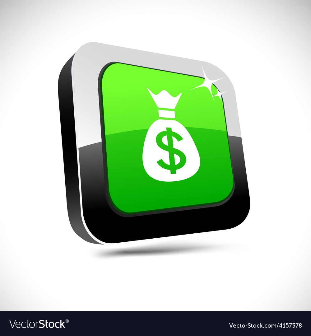 Money 3d square button Royalty Free Vector Image
