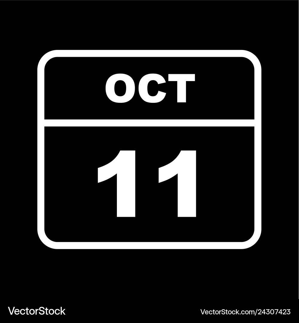 October 11th date on a single day calendar Vector Image