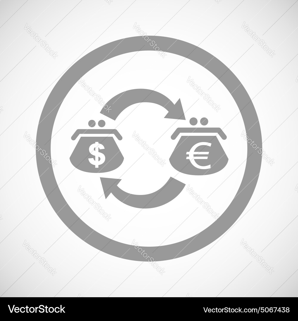 Grey dollar euro exchange sign Royalty Free Vector Image