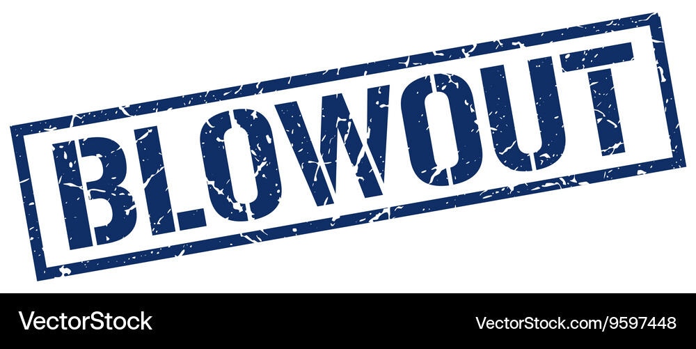 Blowout stamp Royalty Free Vector Image - VectorStock