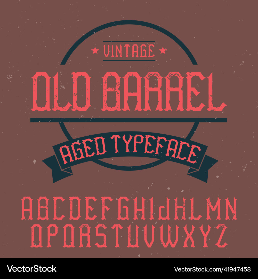 Vintage label font named old barrel Royalty Free Vector