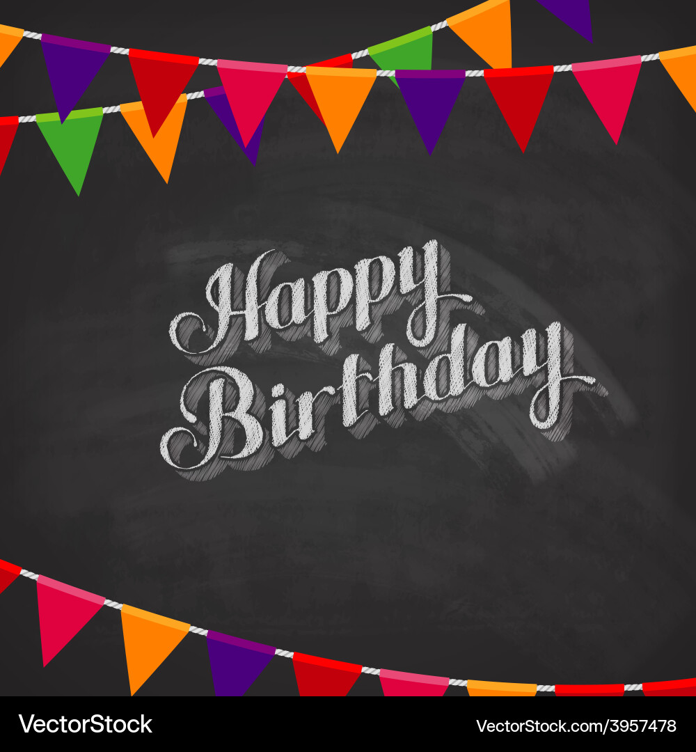 Chalk happy birthday emblem and flags Royalty Free Vector