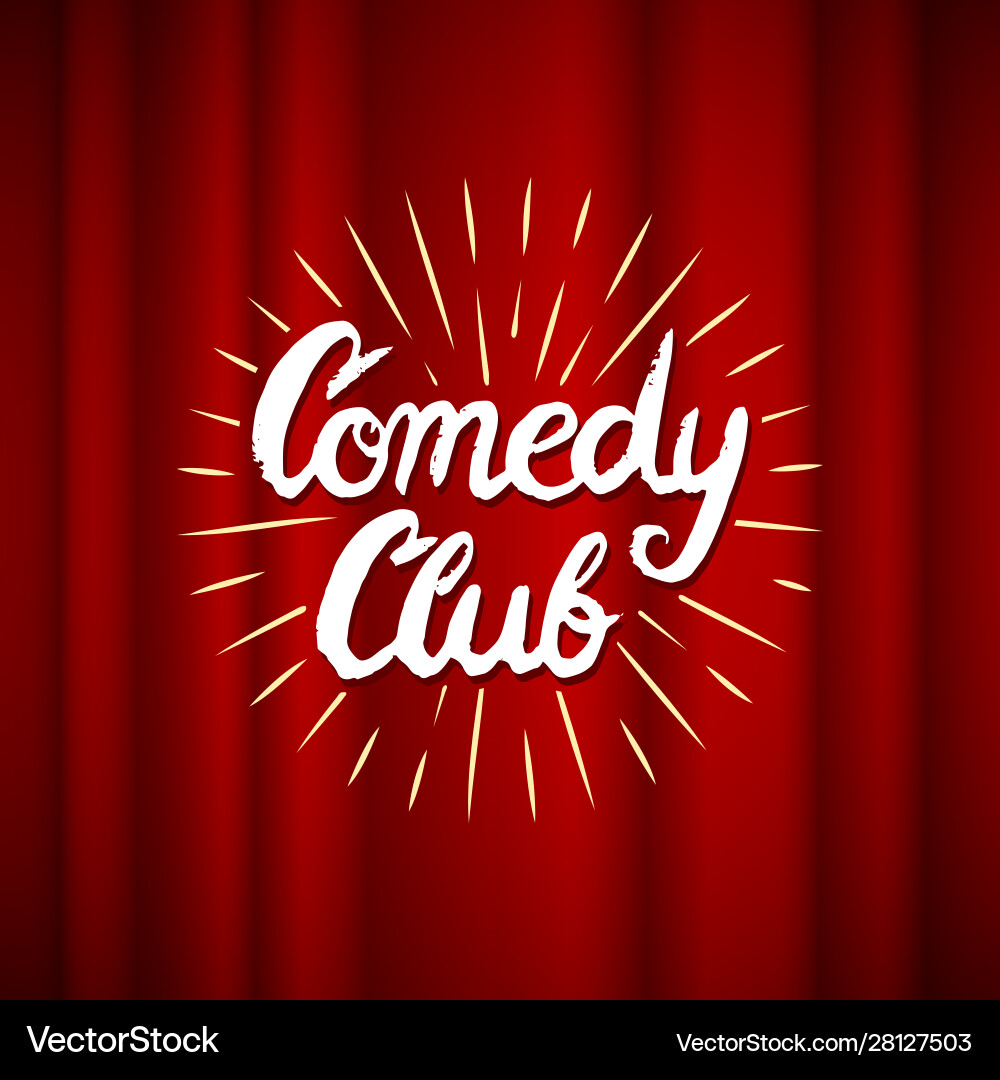 Lettering comedy club calligraphic text Royalty Free Vector