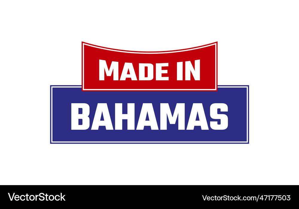 Made in bahamas seal Royalty Free Vector Image