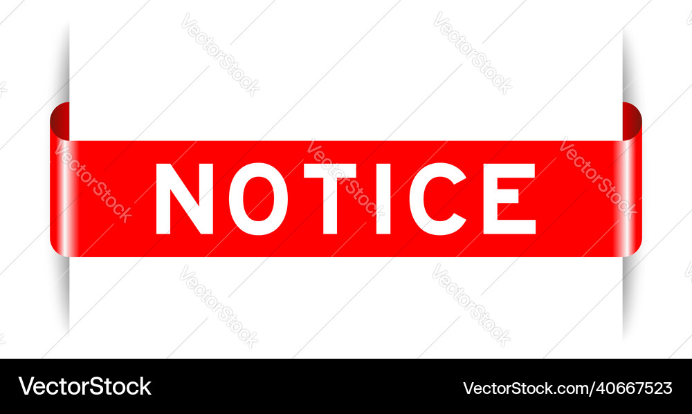 Red color inserted label banner with word notice Vector Image