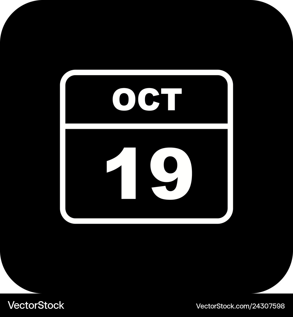 October 19th date on a single day calendar Vector Image
