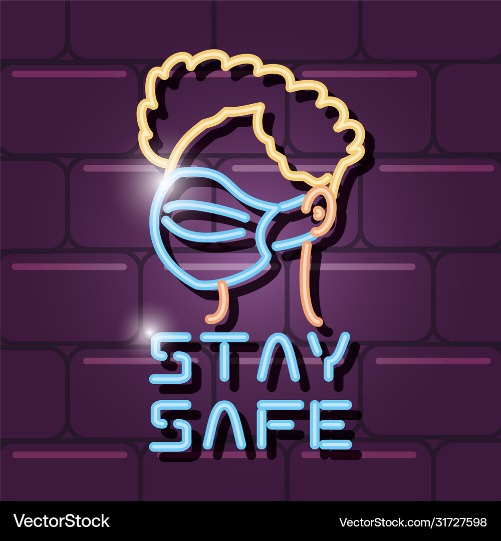 Symbol stay safe in neon light Royalty Free Vector Image