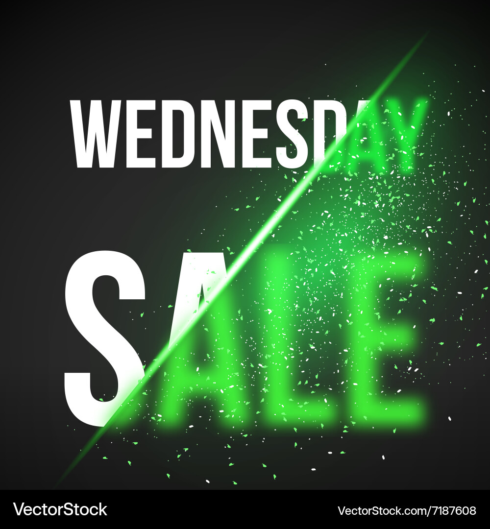 Wednesday sale energy explosion concept Royalty Free Vector