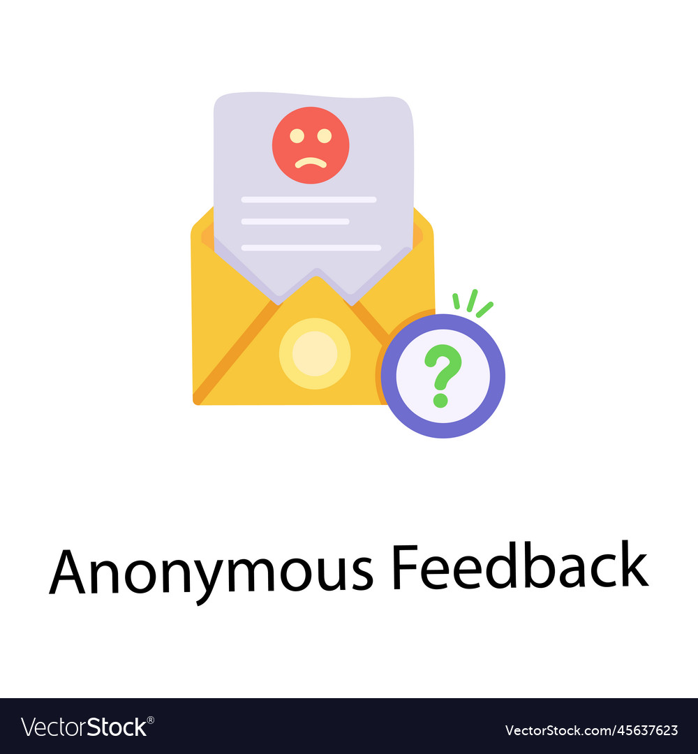 Anonymous feedback Royalty Free Vector Image - VectorStock